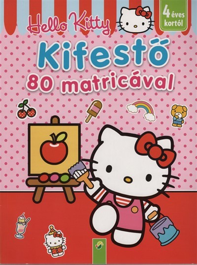 Hello Kitty: Kifestő 80 matricával | Családi Könyvklub